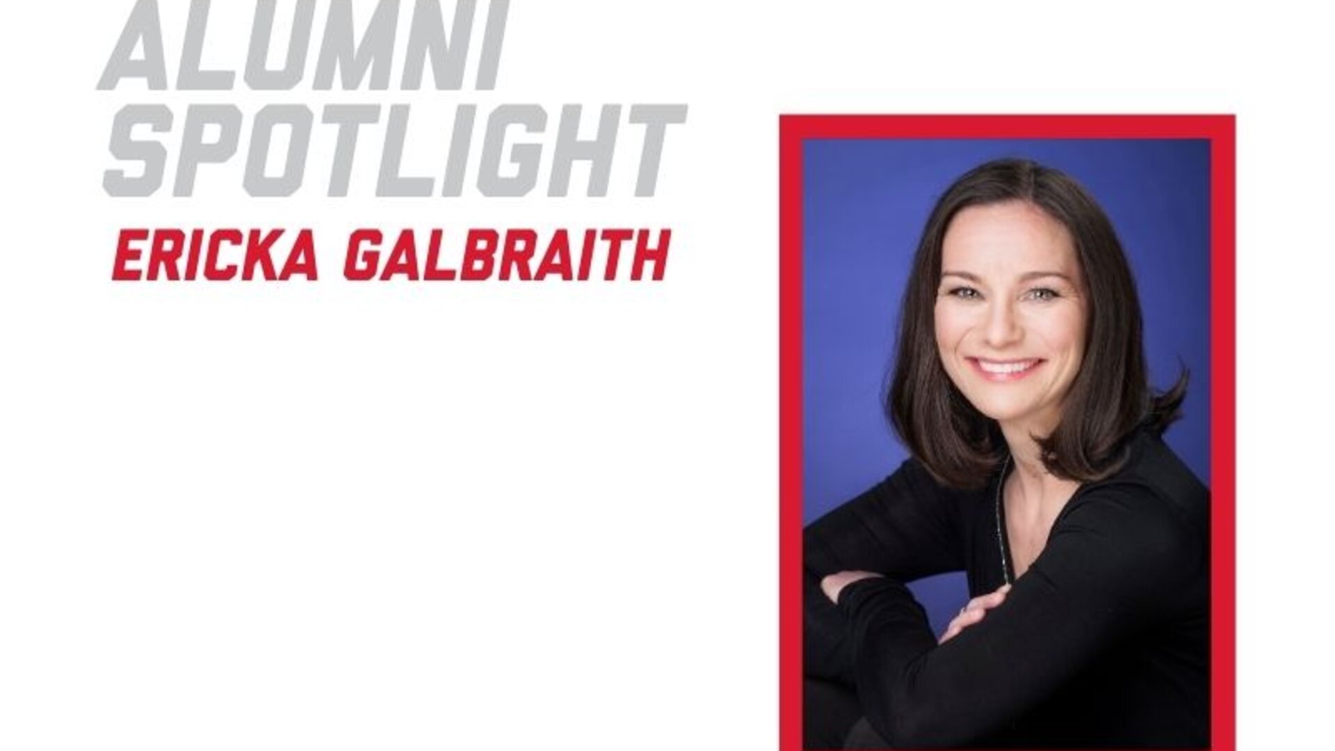 Alumni Spotlight: Ericka (Hascall) Galbraith '00 | College of ...